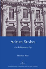 Adrian Stokes: An Architectonic Eye